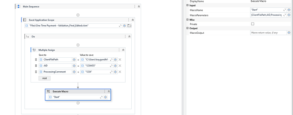 How to remove hardcoded values from Macro and pass the values in runtime in Uipath? - Activities ...