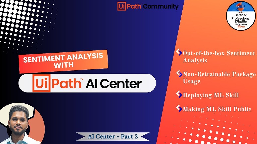 Sentiment Analysis with UiPath AI Center - AI Center Series Part 3 - Other activities - UiPath ...