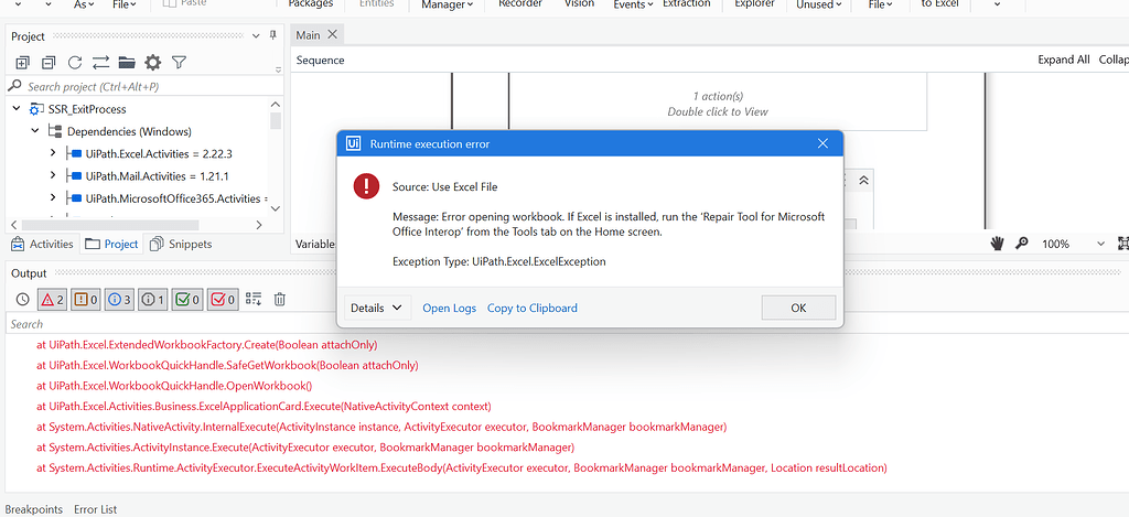 Facing issue while using excel activities .Error opening workbook. If ... Facing issue while using excel activities .Error opening workbook. If ...