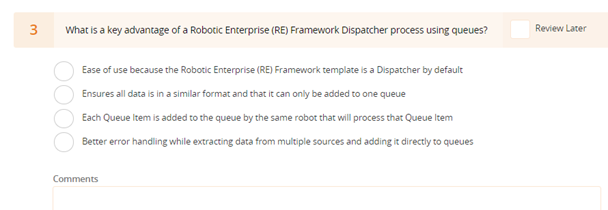 What Is A Key Advantage Of A Robotic Enterprise RE Framework Dispatcher Process Using Queues 