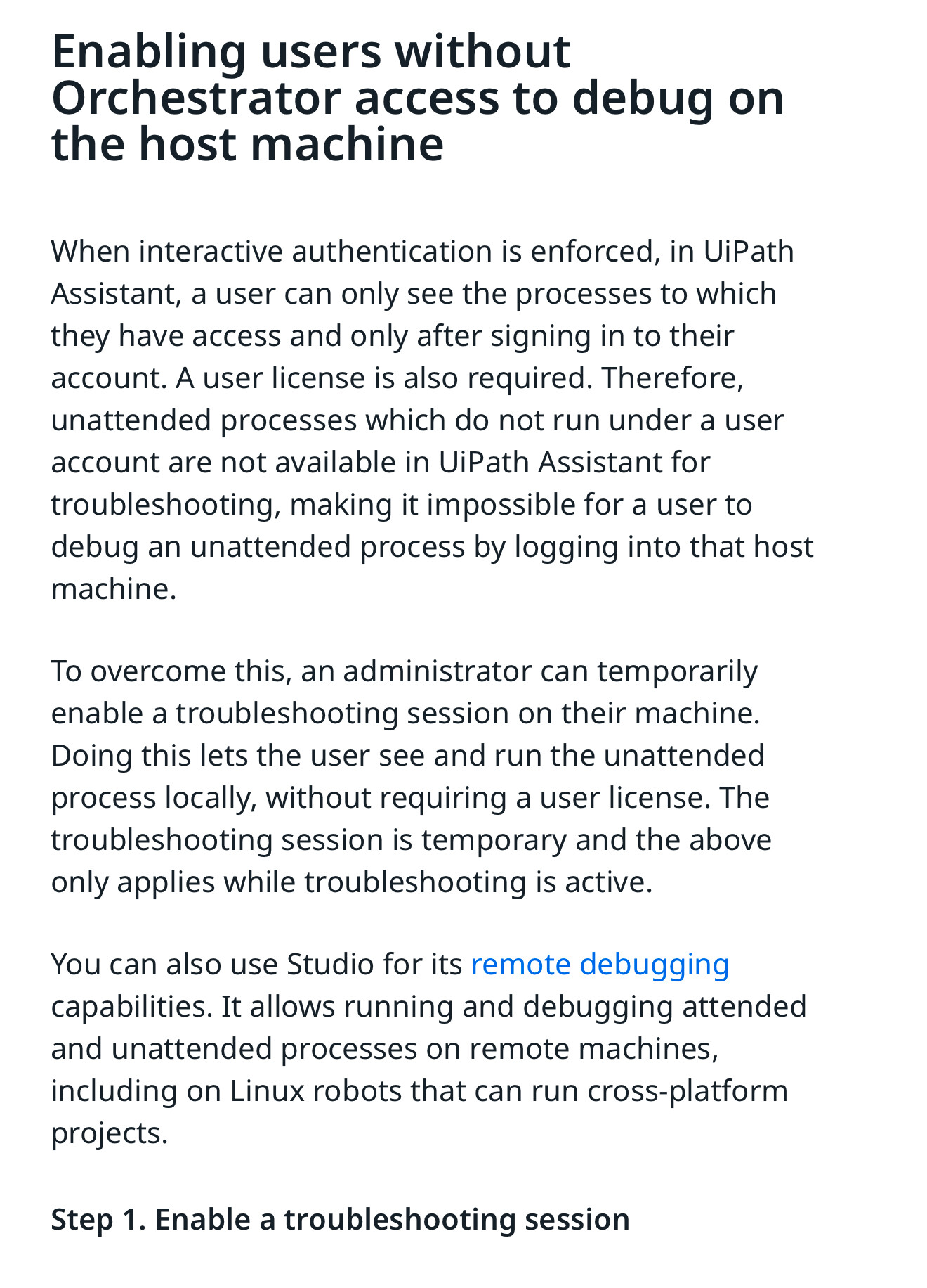 Specific Roles Needed to Set Trouble Shooting Sessions - Orchestrator - UiPath Community Forum