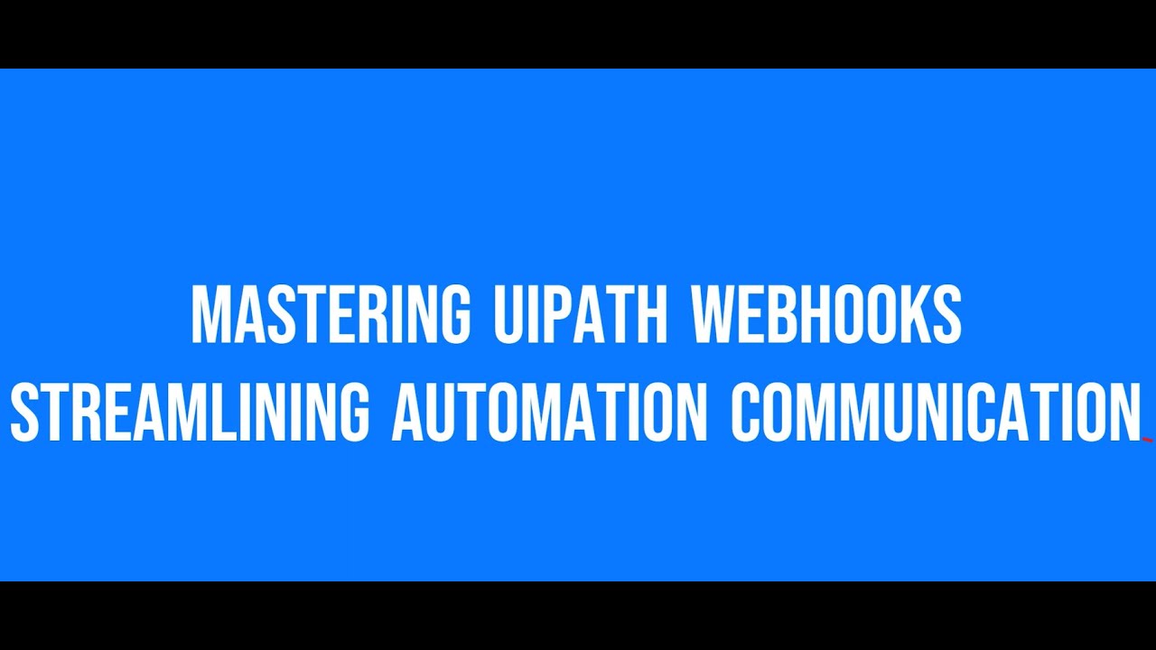 How to create webhooks in uipath orchestrator? - Orchestrator - UiPath ...