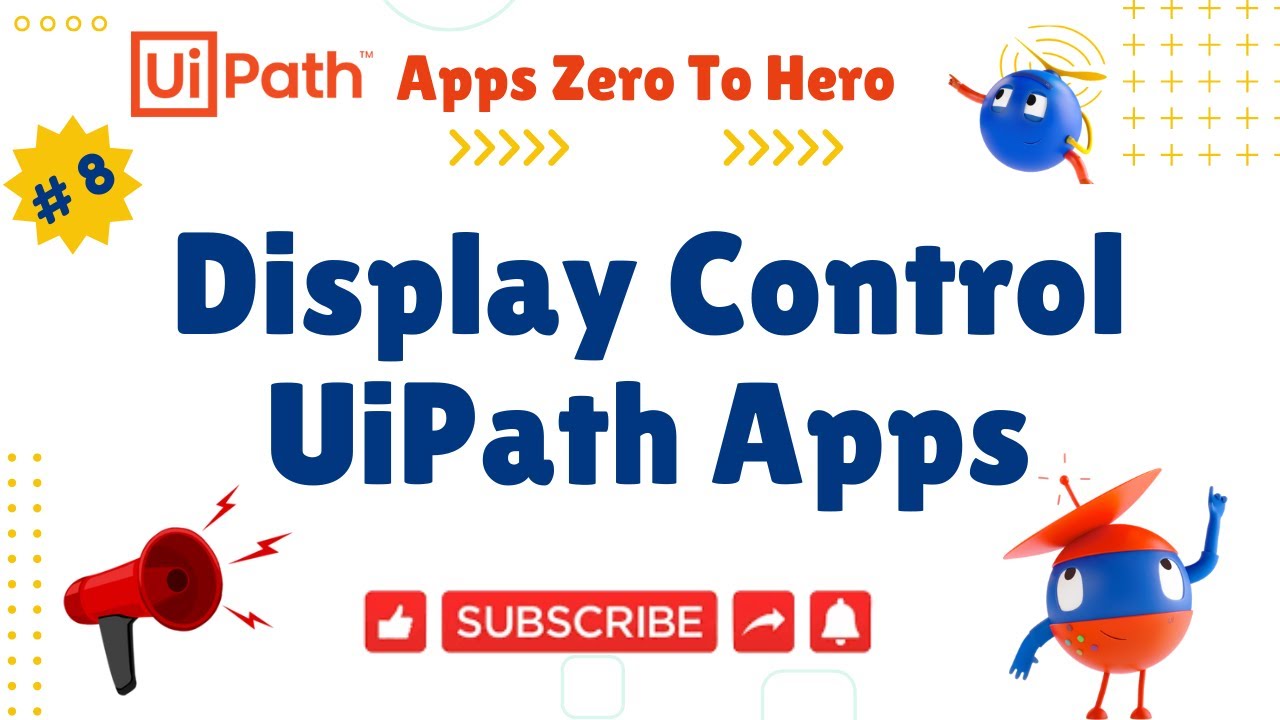 UiPath Apps Display Controls| UiPath Apps: Zero to Hero - #8 - Other ...