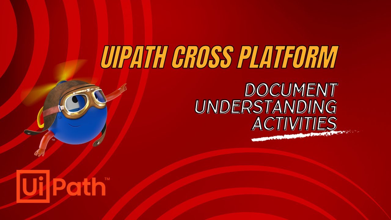 How To Create Uipath Cross Platform Workflows Document Understanding
