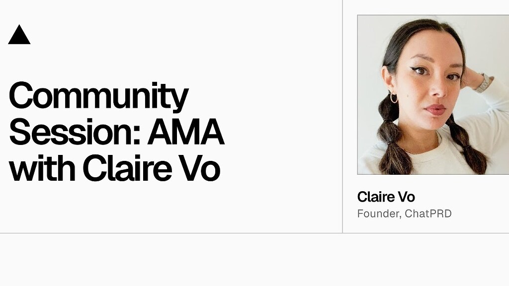 Community Session: v0 AMA with Claire Vo - Events - Vercel Community