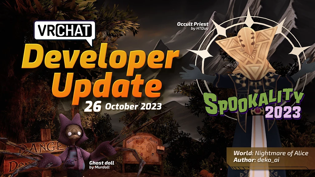 Developer Update - 26 October 2023 - Dev Updates - VRChat Ask Forum