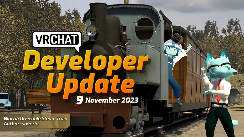 Developer Update - 9 November 2023 - Dev Updates - VRChat Ask Forum