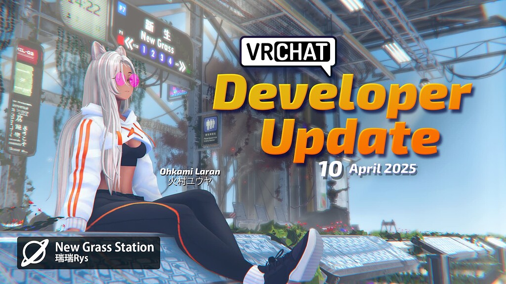 Developer Update - April 10 2025 - Dev Updates - VRChat Ask Forum