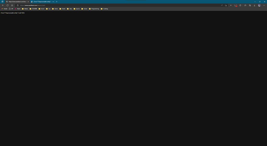 Errorunprocessable Entitycode422 Bugs And Errors Wanikani Community